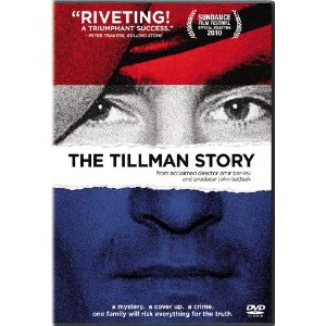 The Tillman Story (Missed Movies)